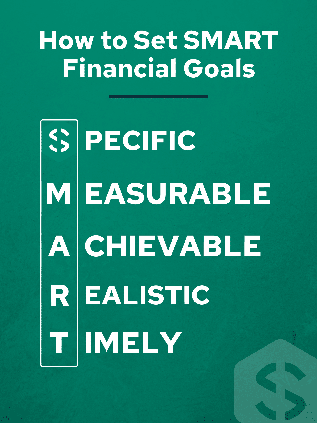 How to Set The Right Type of Financial Goals - Savology